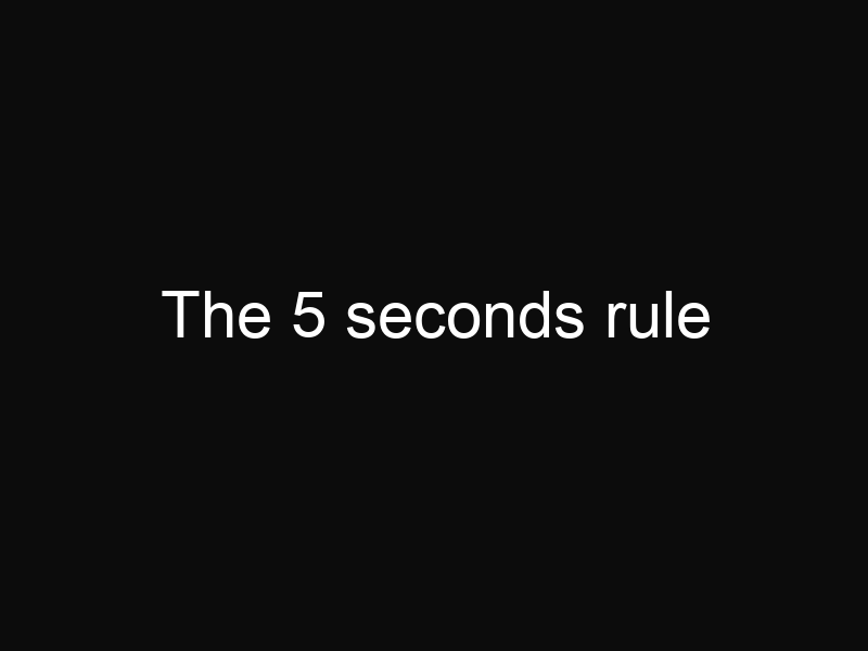 Master The 5 Second Rule For Video - Guidance - Video Help